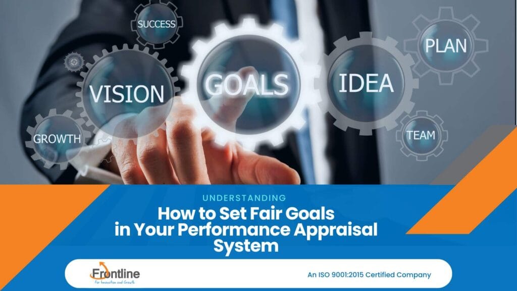 Set Fair Goals in Performance Appraisal System: Best Practices