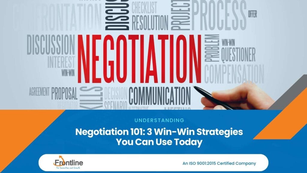 Negotiation 101: 3 Win-Win Strategies for Professionals